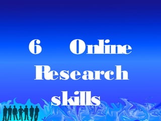 Contextualized online search and research skills | PPT
