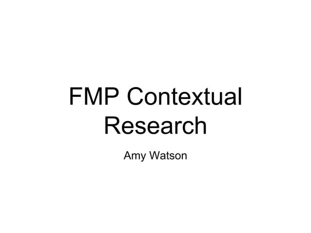 Contextual research 5 | PPT