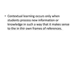 Contextual teaching and learning presentation tls | PPT
