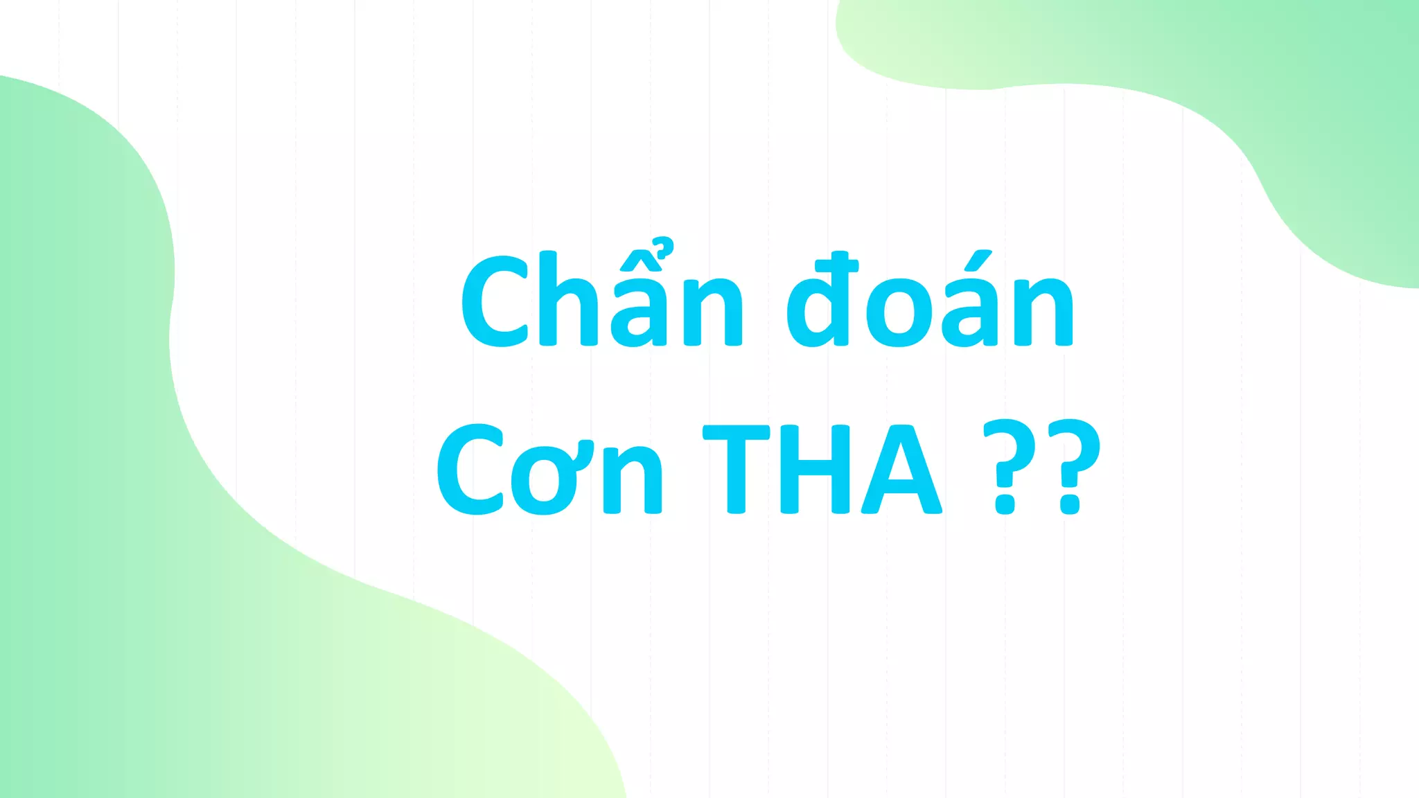 Tiếp cận chẩn đoán và xử trí cơn tăng huyết áp - THA khẩn cấp - THA cấp ...
