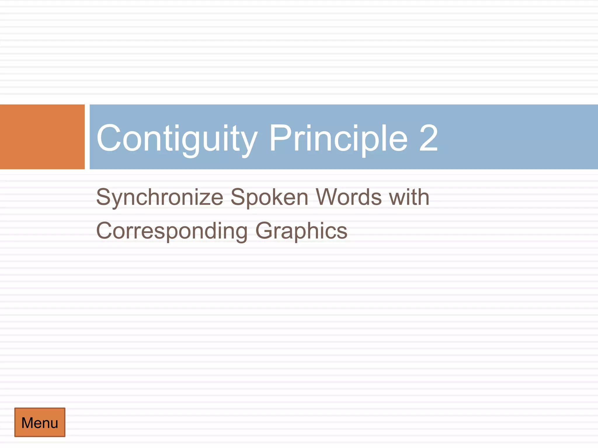 Contiguity Principle of Multimedia Design | PPT