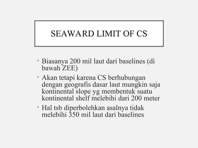 CONTIGUOUS ZONE DAN CONTINENTAL SHELF W4.ppt