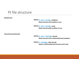 protothread and its usage in contiki OS | PPTX