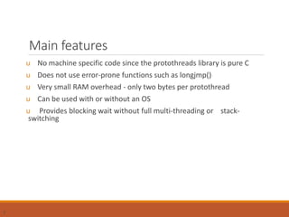 protothread and its usage in contiki OS | PPTX