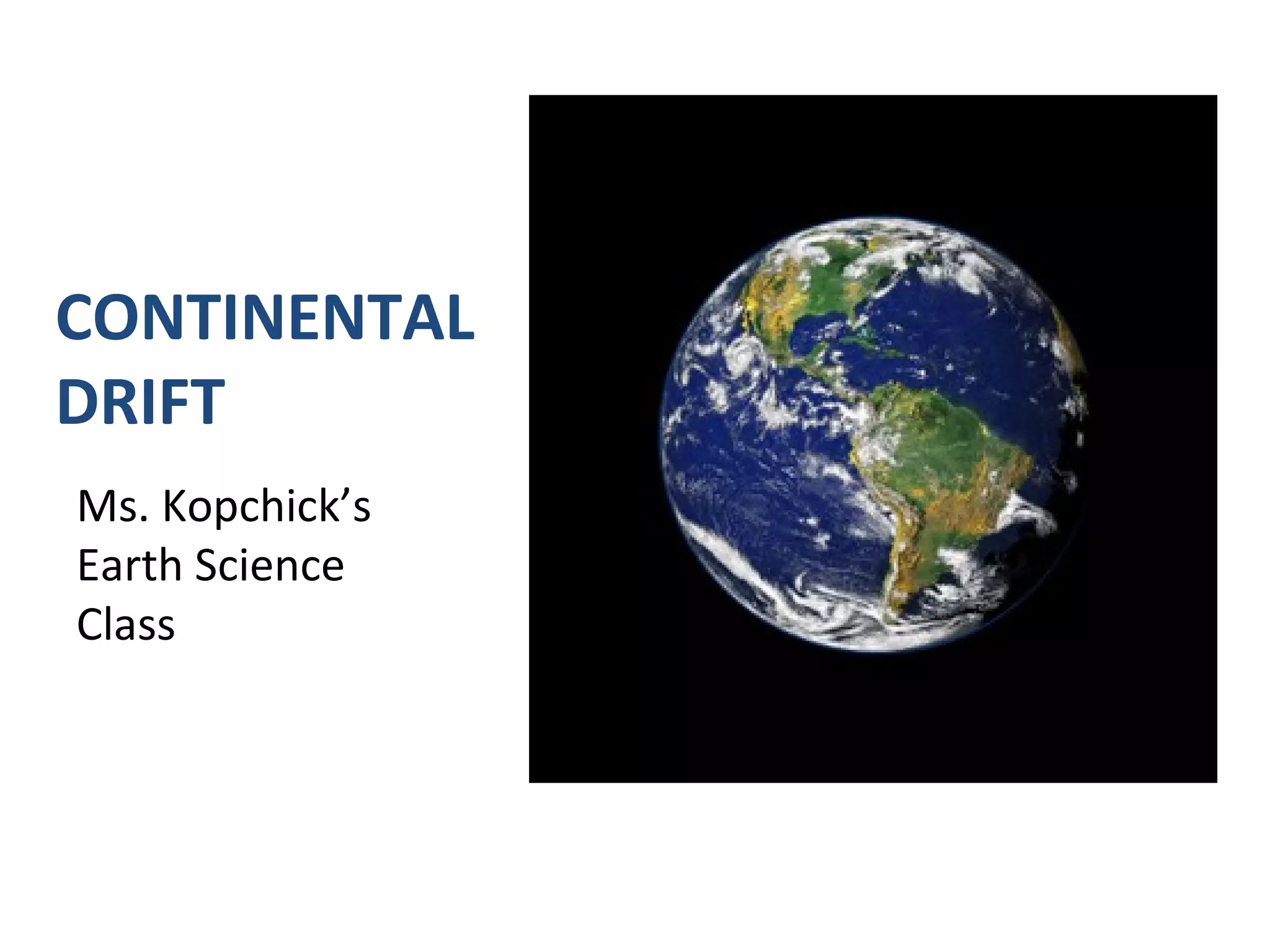 Continental Drift | PPT
