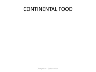 Continental _ western food | PPT