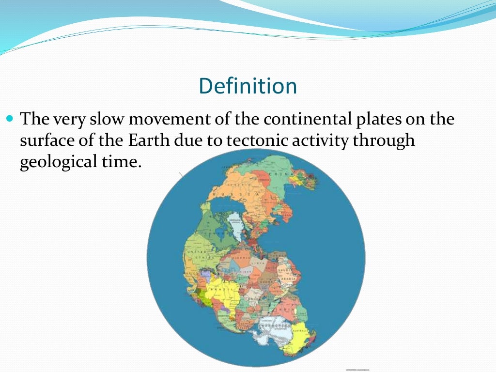 Continental Drift A2 Geography