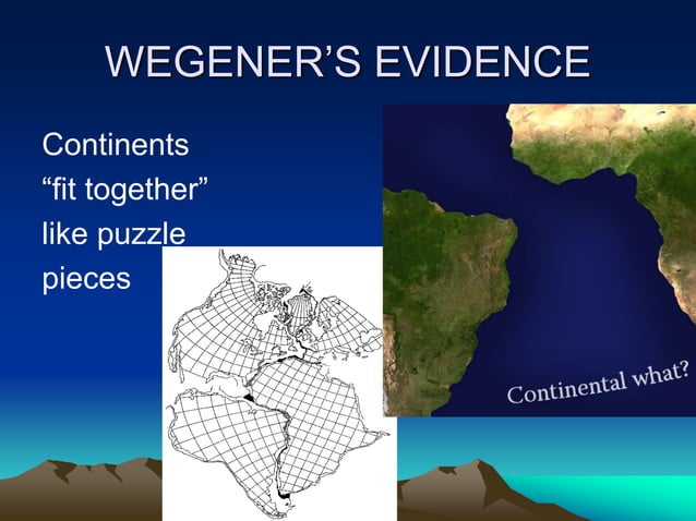 Continental drift theory by Alfred Wegener | PPT | Geography | Science