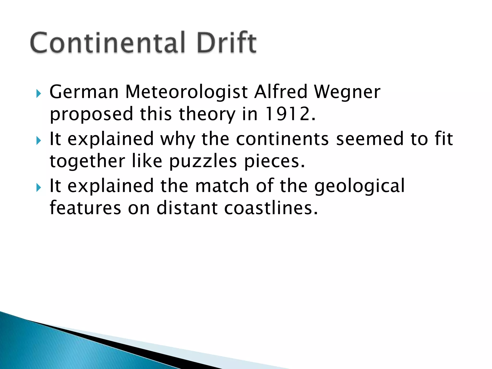 Continental drift and plate tectonics | PPTX
