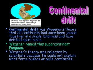 Continental drift and plate tectonics.ppt