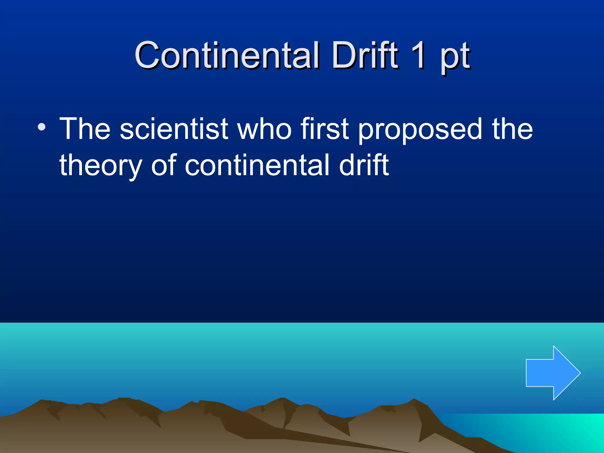Continental Drift Plate Tectonics | PPT
