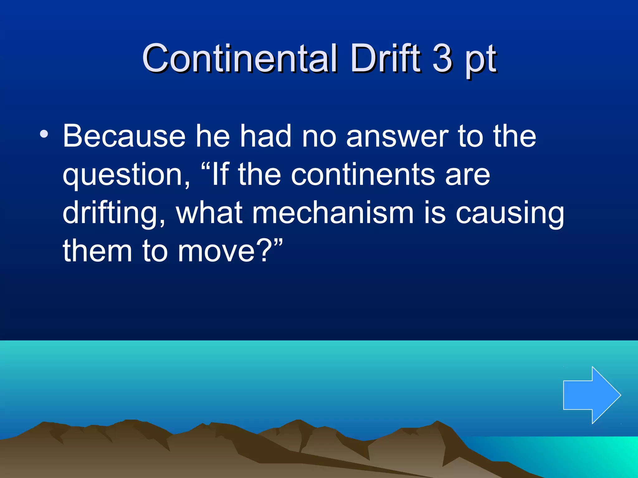 Continental Drift Plate Tectonics | PPT