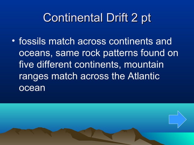 Continental Drift Plate Tectonics | PPT