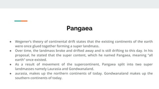Continental Drift Theory | PPTX