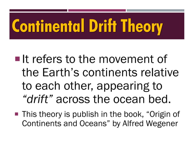 Continental Drift Theory | PDF | Geology | Science