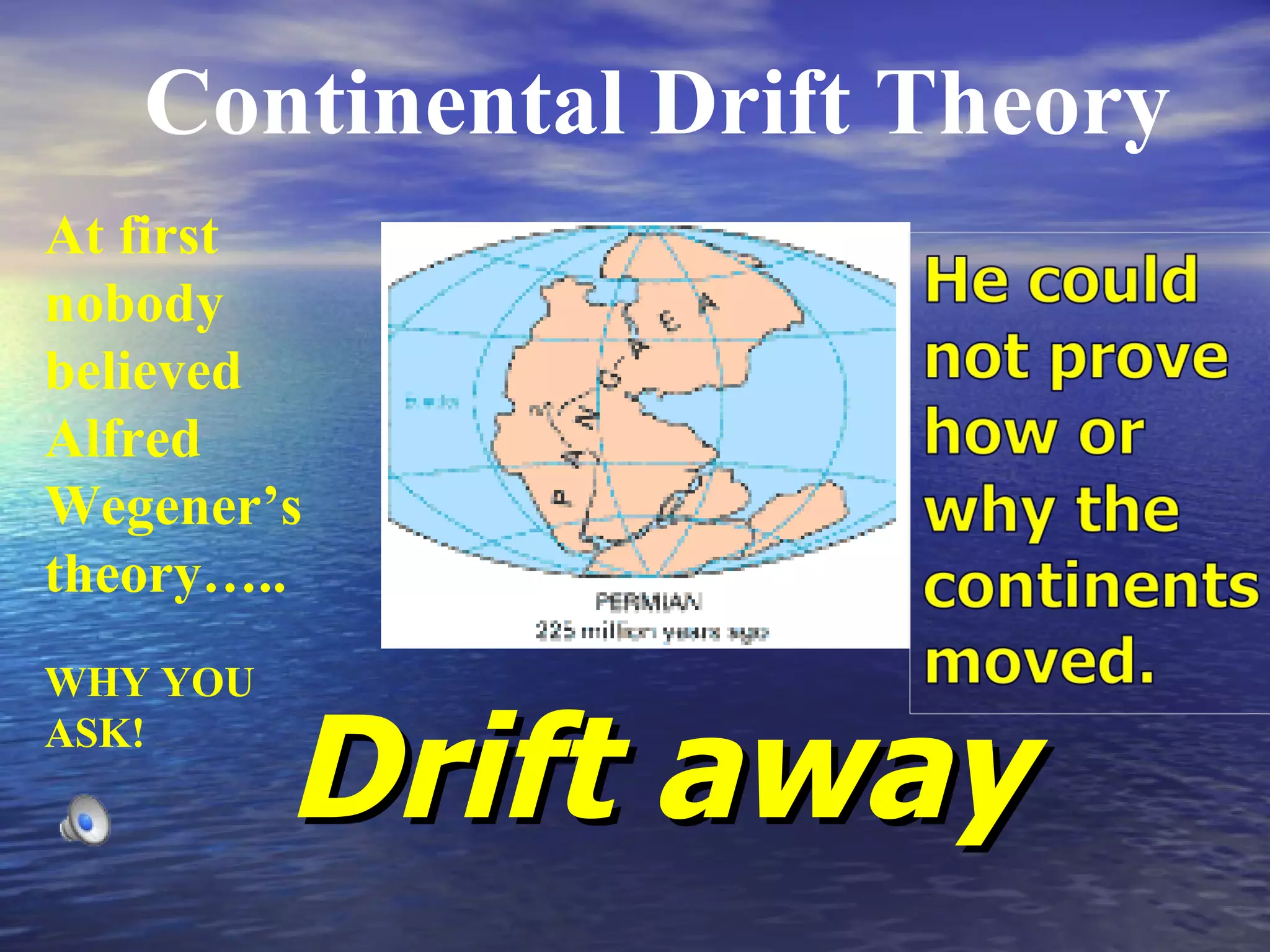 Continental Drift Theory1 | PPT