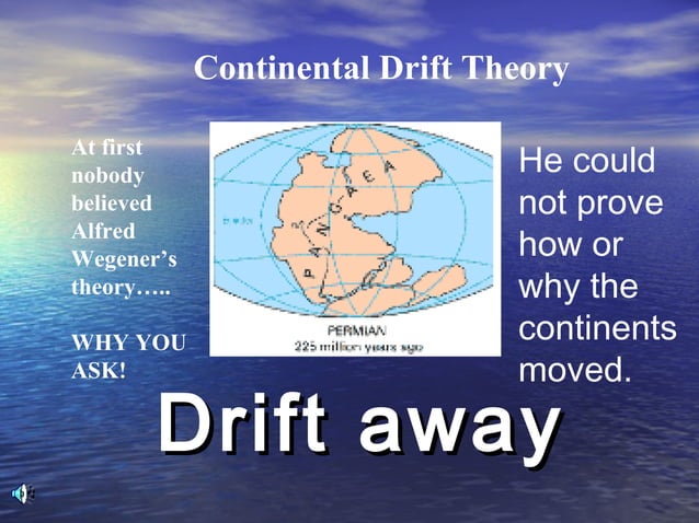 Continental drift theory (1) | PPT