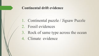 CONTINENTAL DRIFT THEORY AND DISCONTINUOUS DISTRIBUTION.pptx