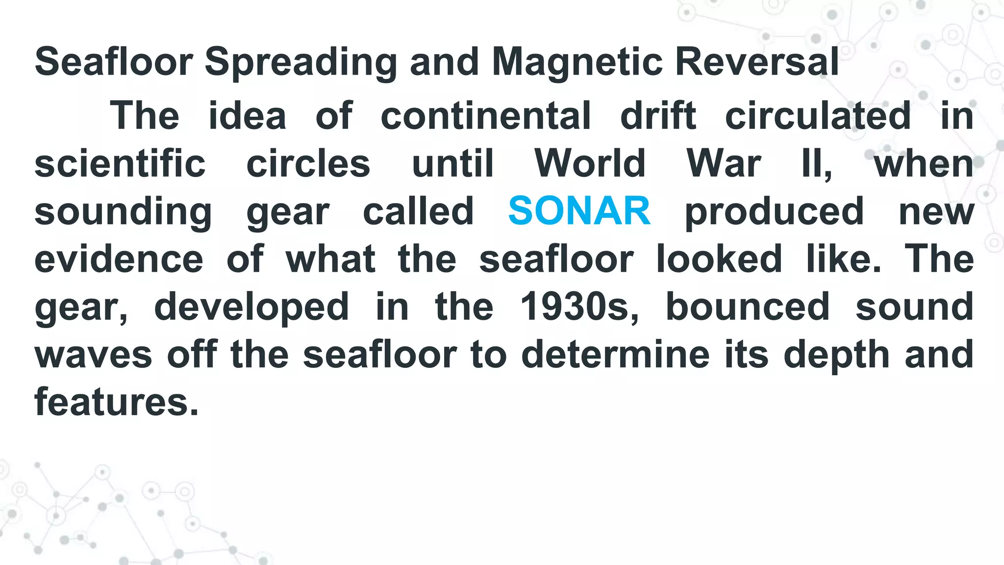 CONTINENTAL DRIFT THEORY & SEAFLOOR SPREADING.pptx