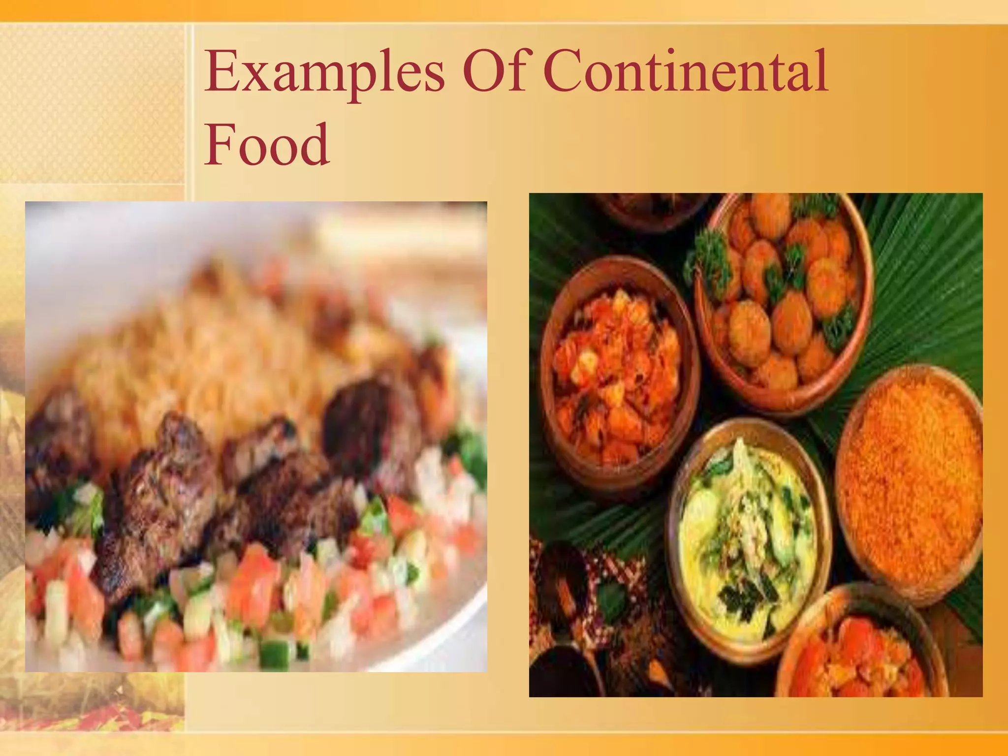 Continental Food and Meal | PPTX