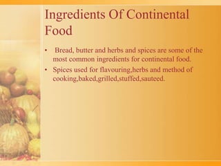 Continental Food and Meal | PPTX