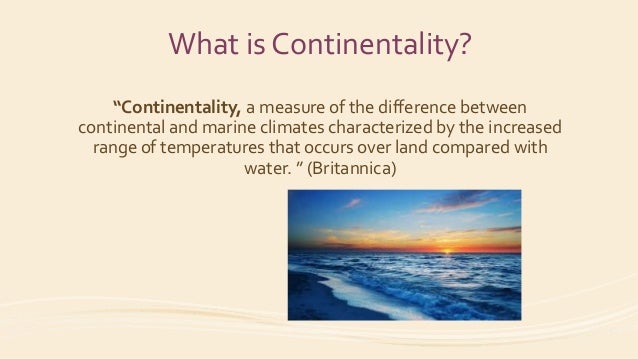Continentality presentation