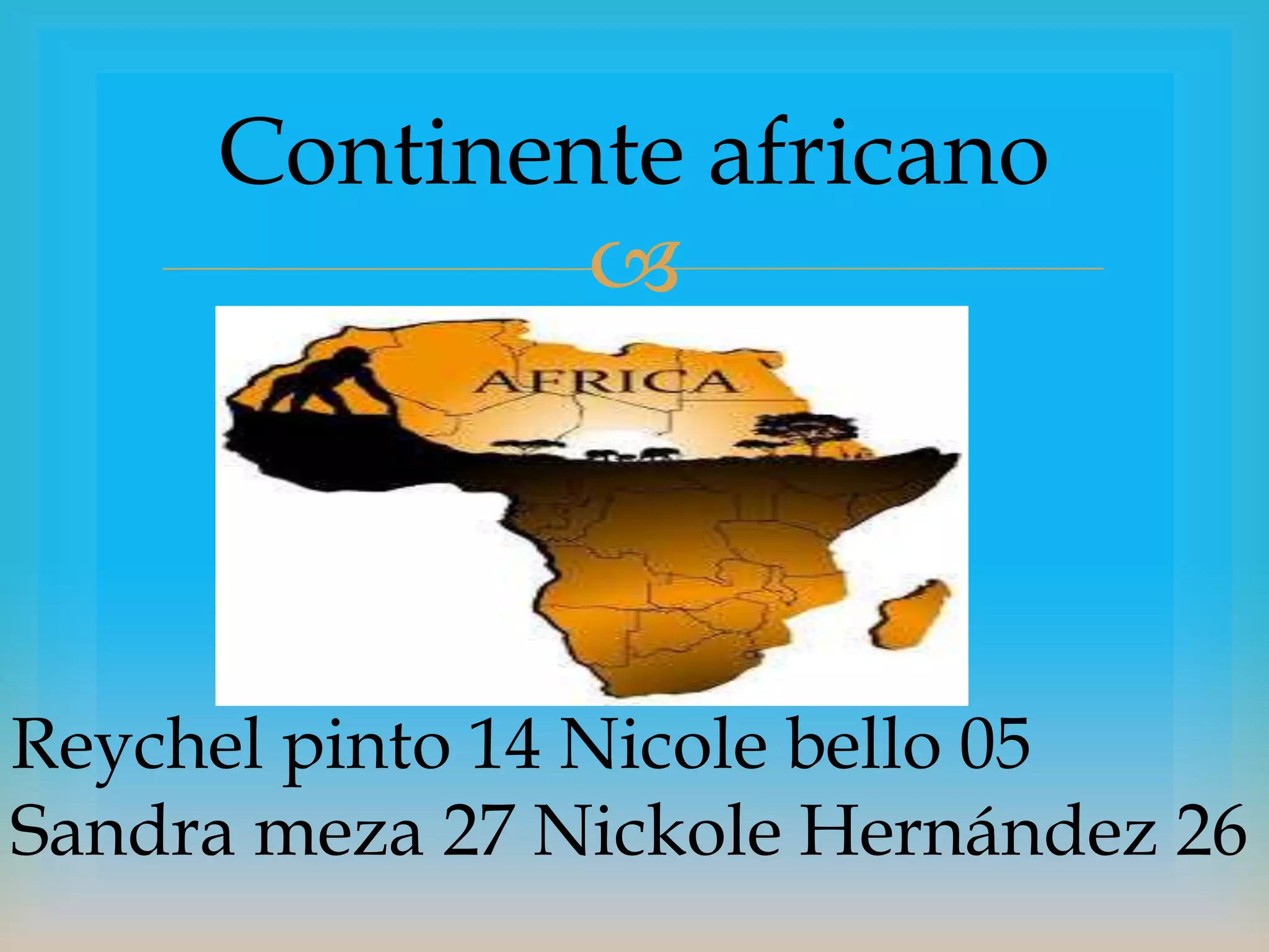 Continente africano | PPTX