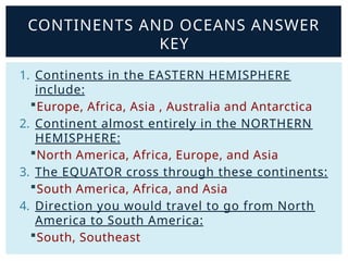 Continents and Oceans Key points hints.pptx | South America Travel ...