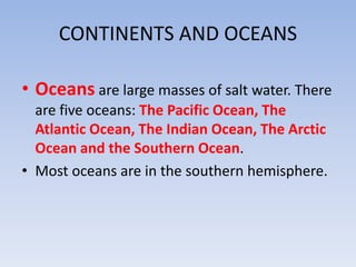Continents oceans & landforms | PPTX