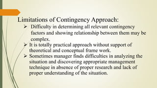 Contingecy approach to management | PPTX