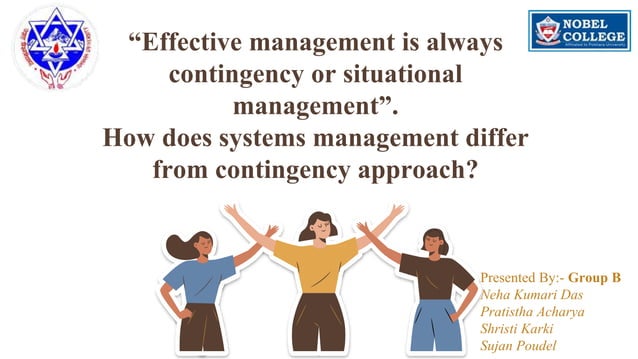 Contingency appraoch and system approach of management | PPTX ...