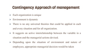 Contingency Approach To Management