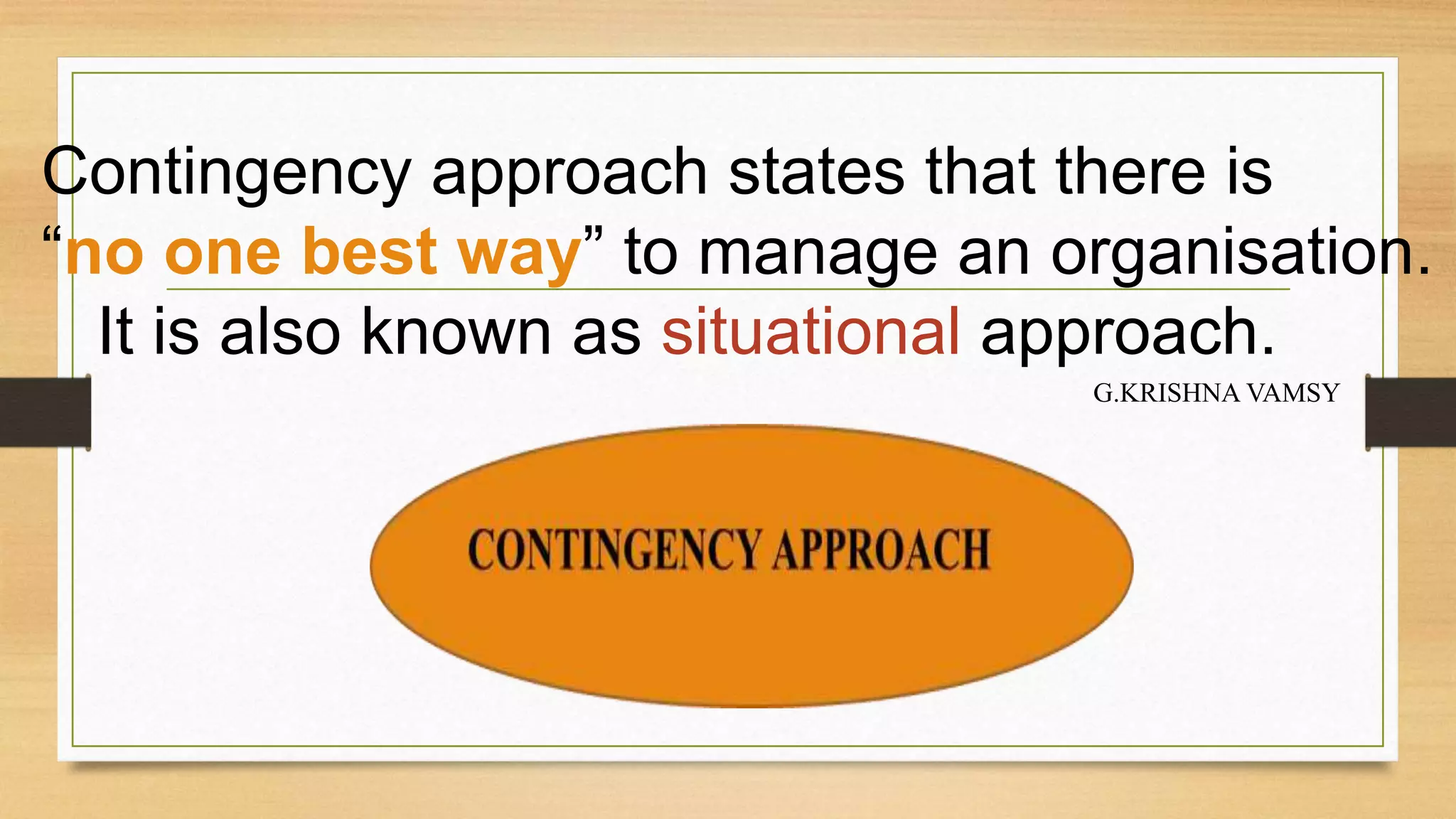 Contingency Approach_ Jen Heart L. Limson.pptx