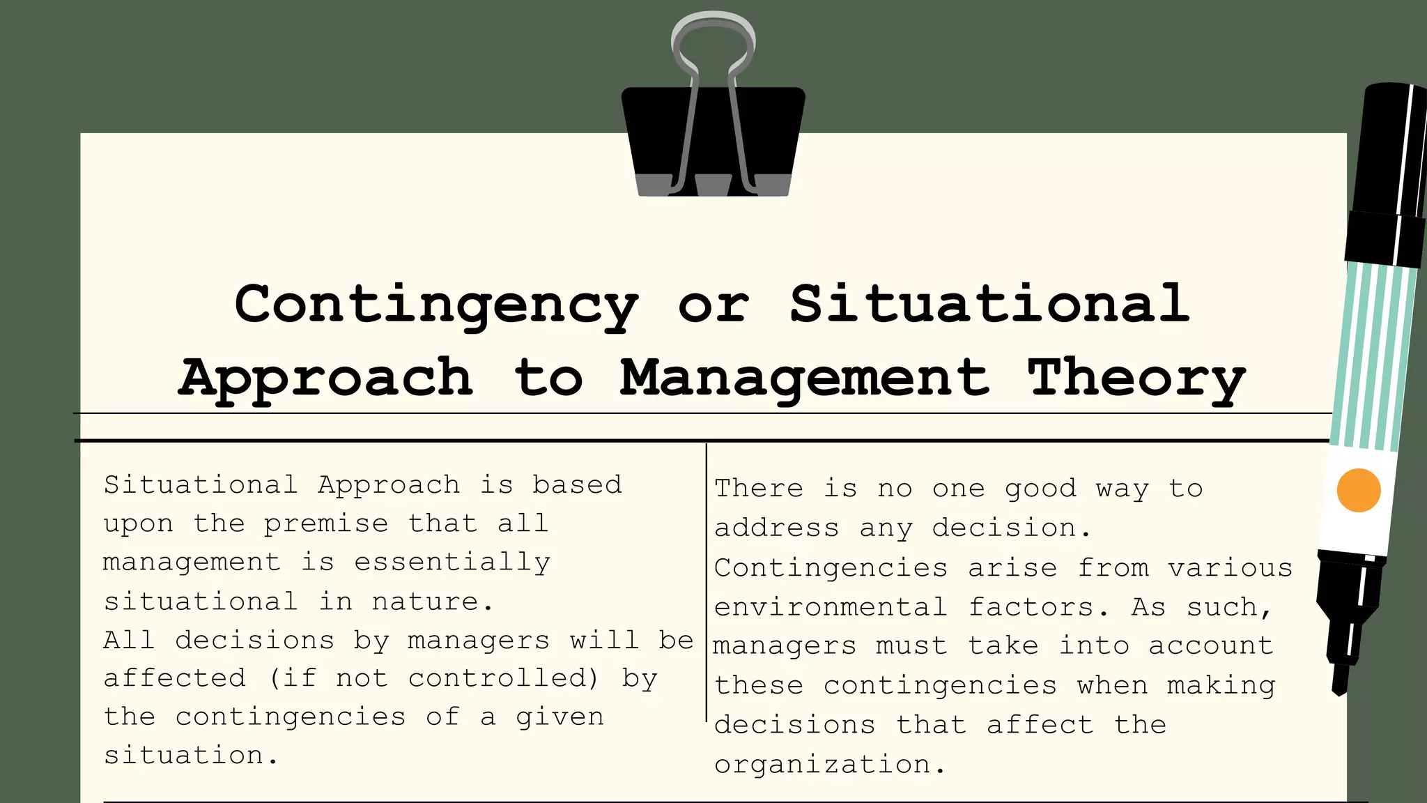 Contingency approach to management | PPTX