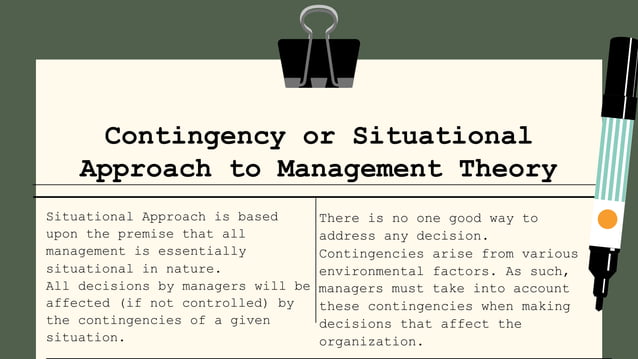 Contingency approach to management | PPTX