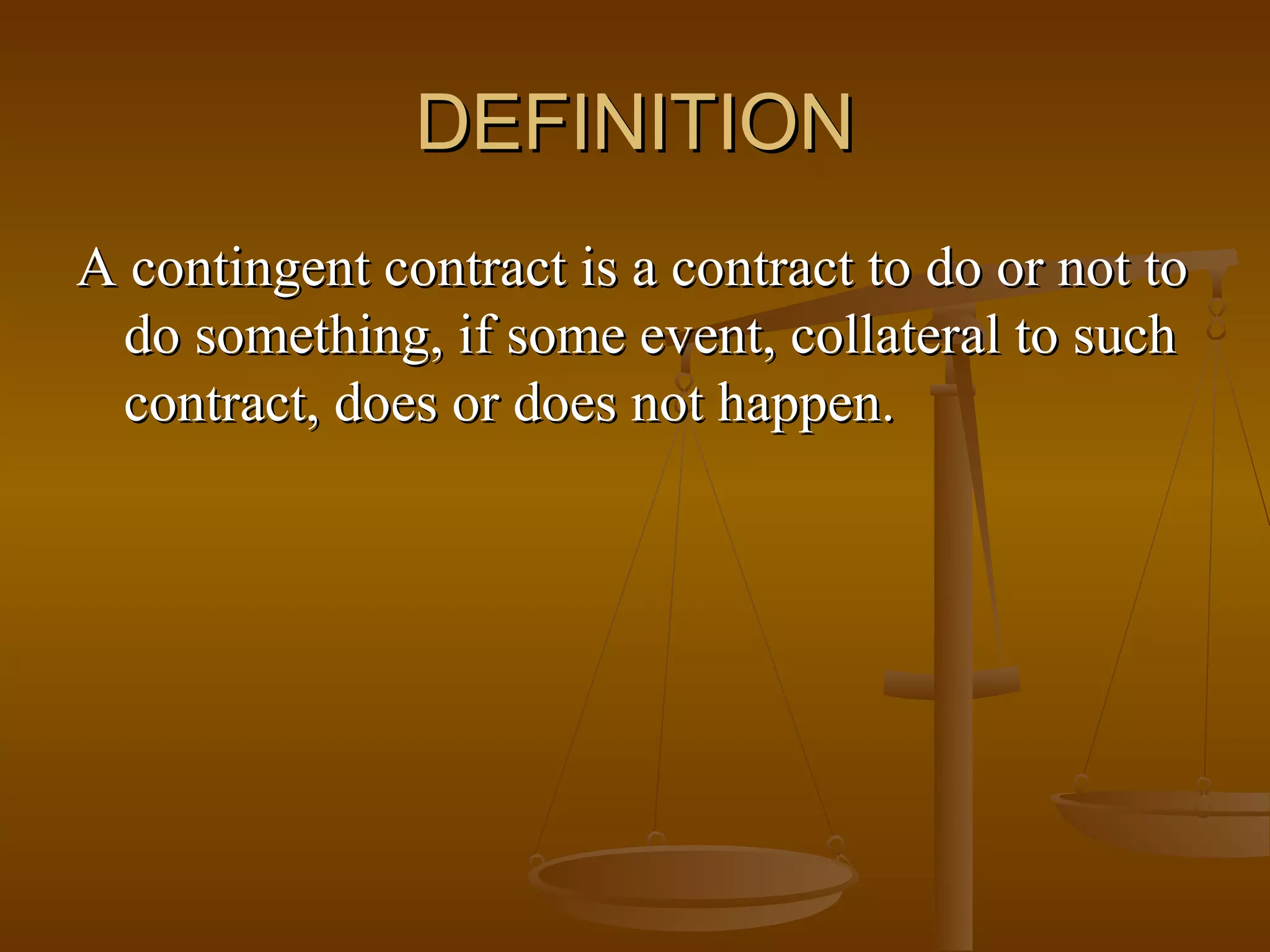 Contingent contract | PPT