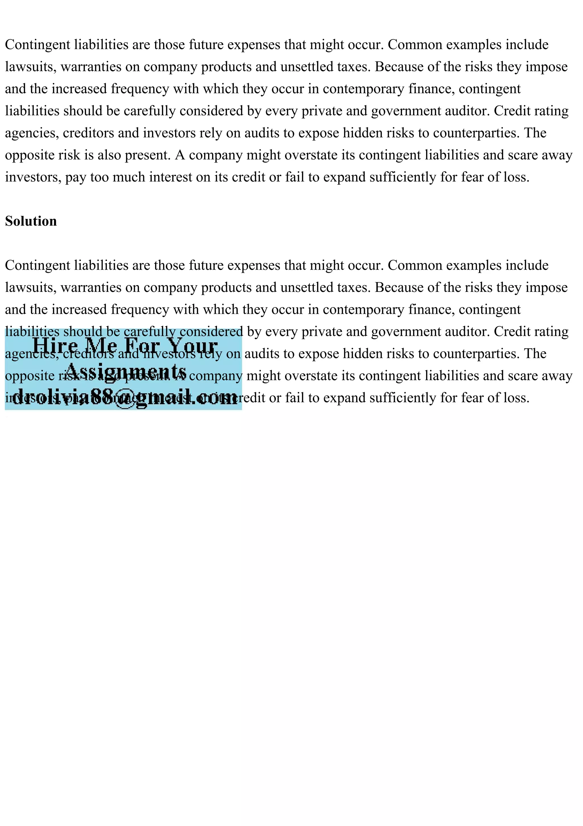 Contingent liabilities are those future expenses that might occur. C.pdf