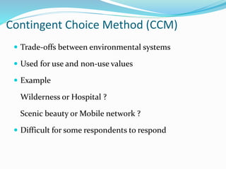 Contingent valuation method | PPTX