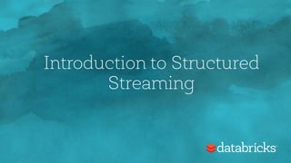 Continuous Application with Structured Streaming 2.0 | PDF