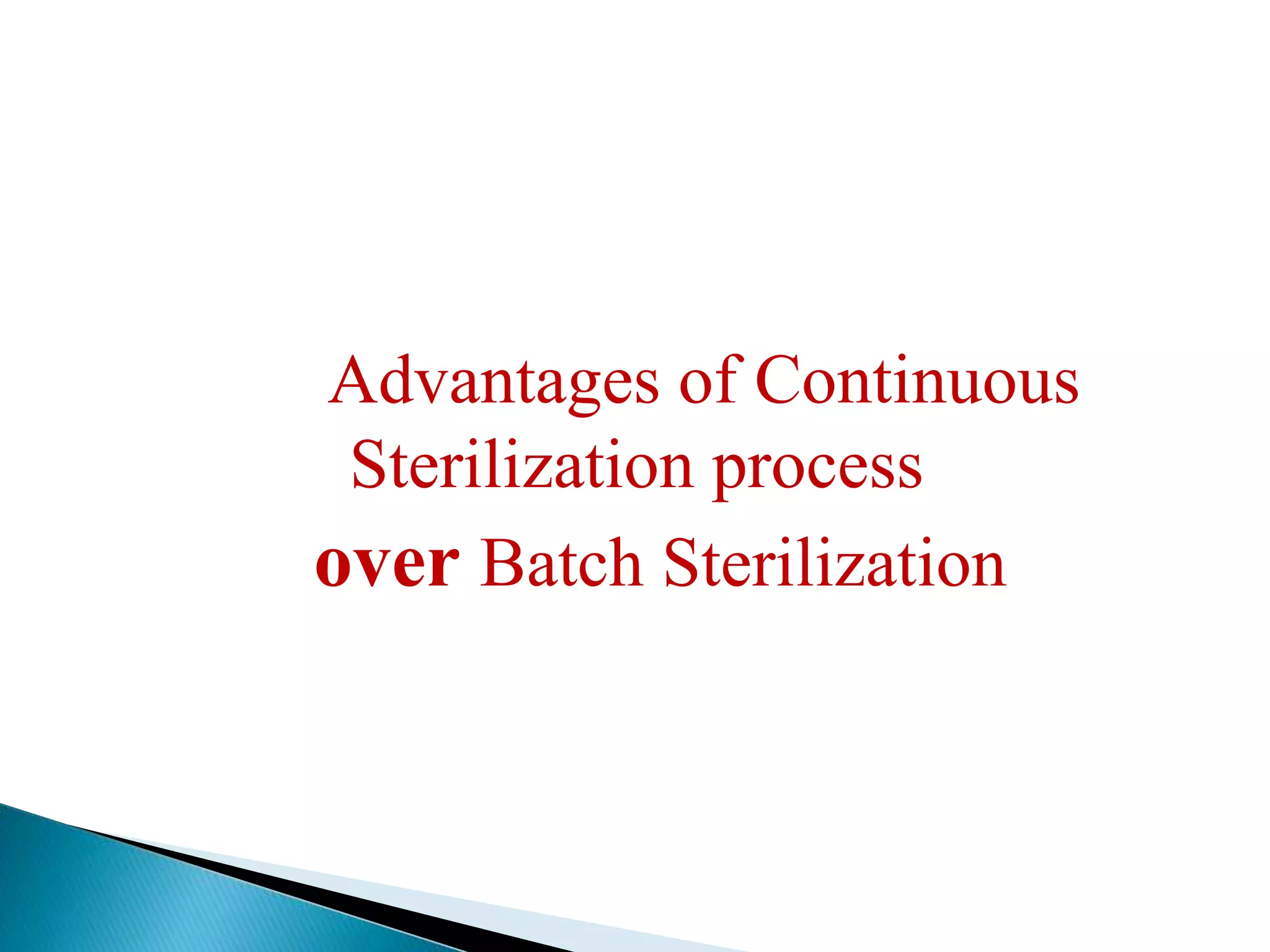 Batch and Continuous Sterilization of Media in Fermentation Industry | PPT