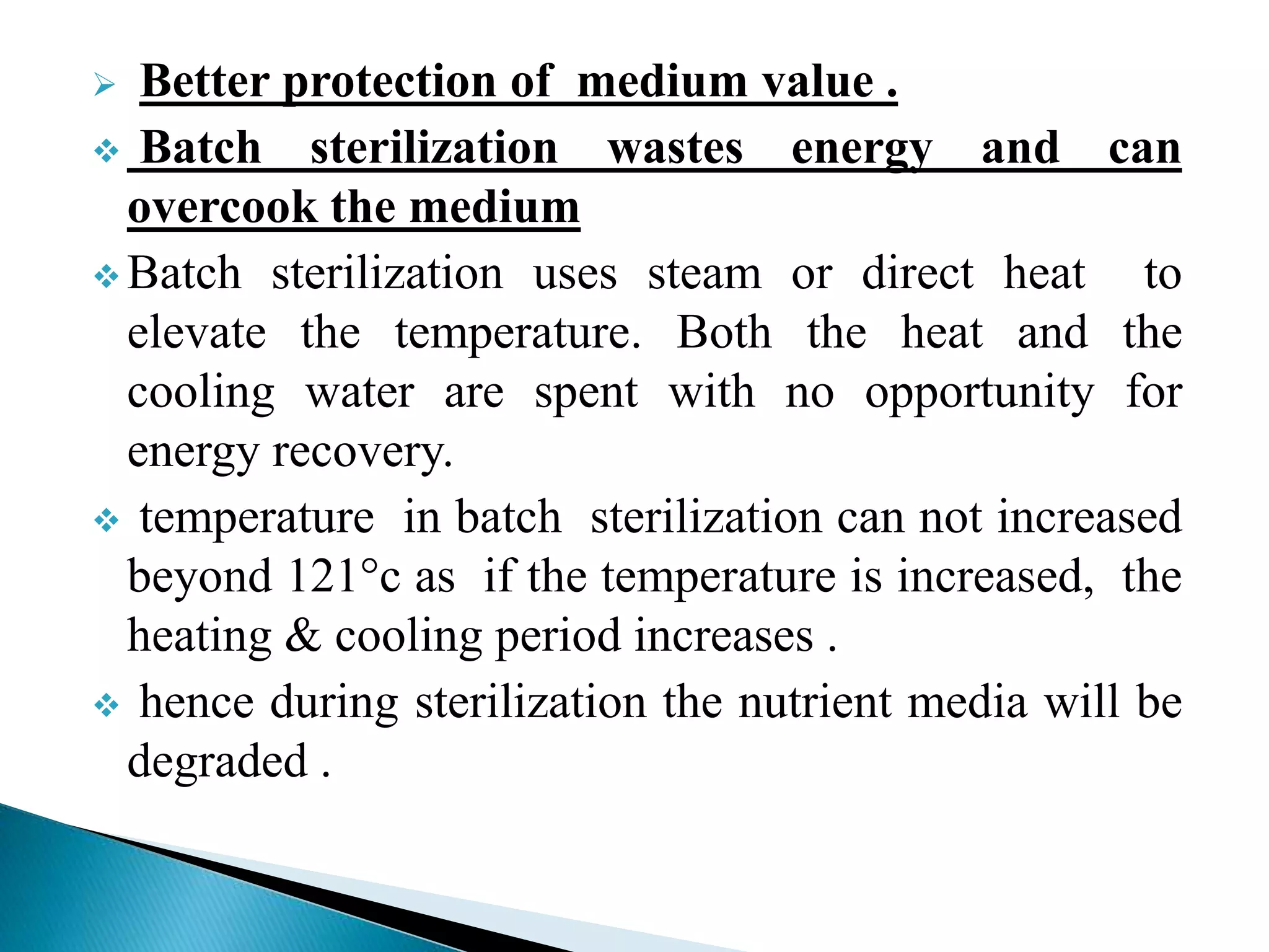 Batch and Continuous Sterilization of Media in Fermentation Industry | PPT