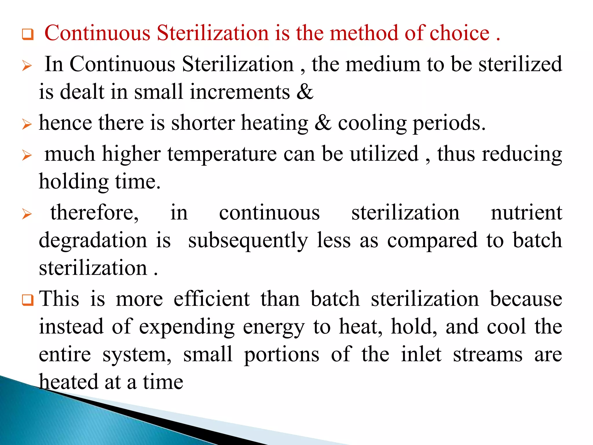 Batch and Continuous Sterilization of Media in Fermentation Industry | PPT