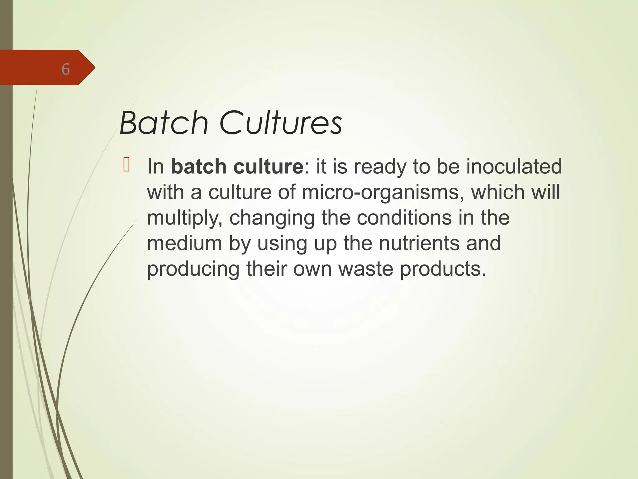 Continous and batch culture | PPT
