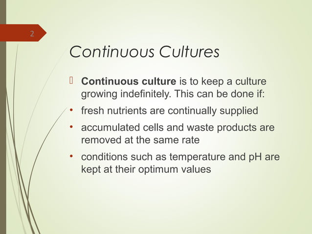 Continous and batch culture | PPT