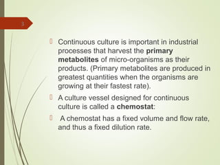 Continous and batch culture | PPT