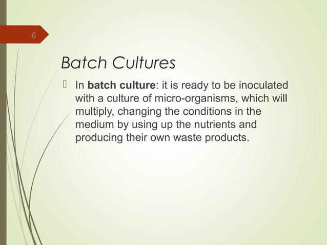 Continous and batch culture | PPT