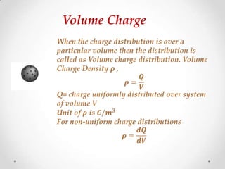Electric field due to continuous charge distribution | PPTX