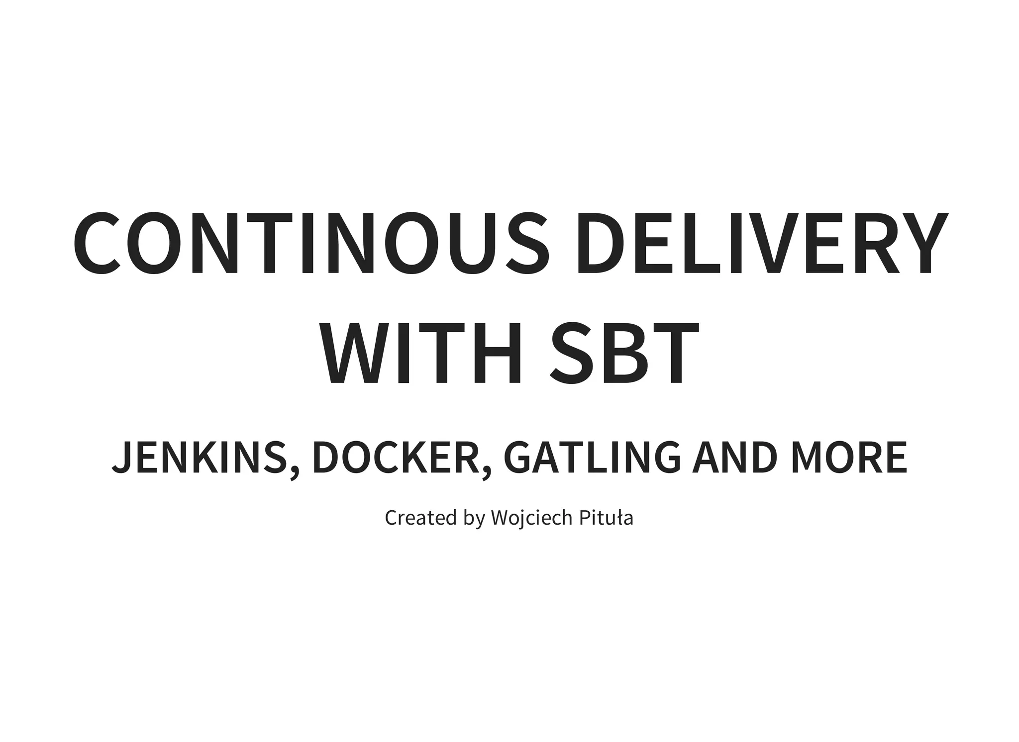 Continous delivery with sbt | PPT