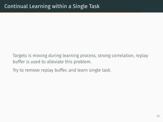 Continual reinforcement learning with complex synapses | PPT
