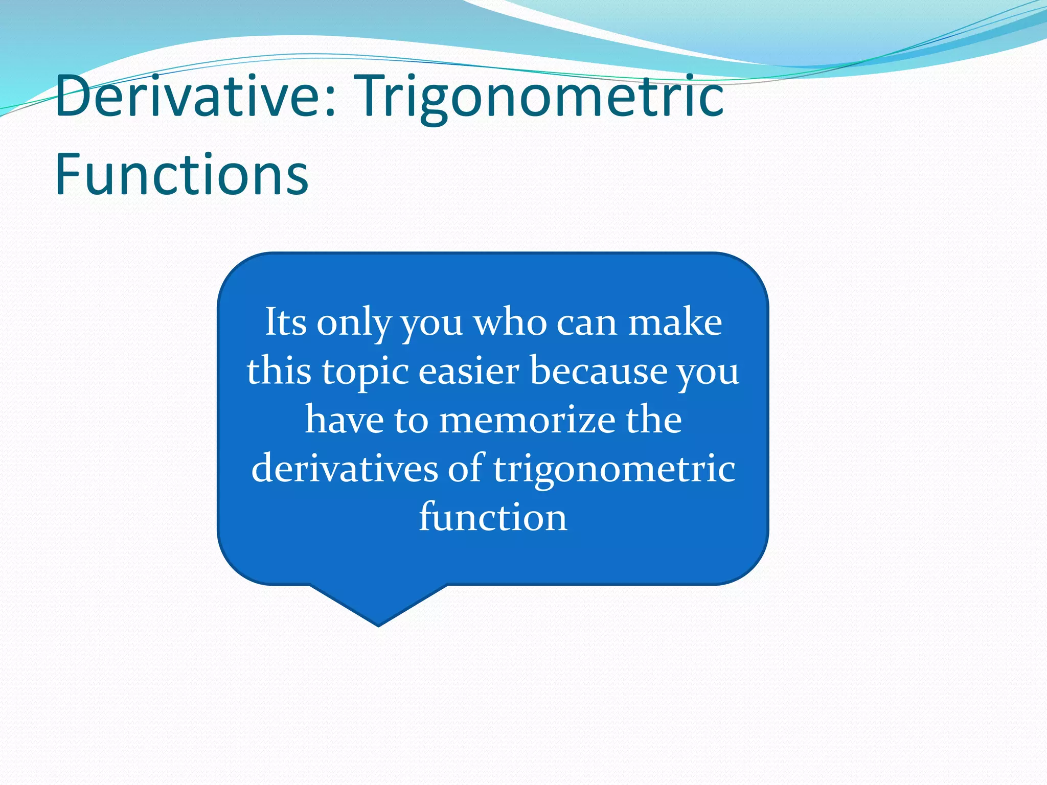 Continuation chain rule and derivative of trigo functions | PPT